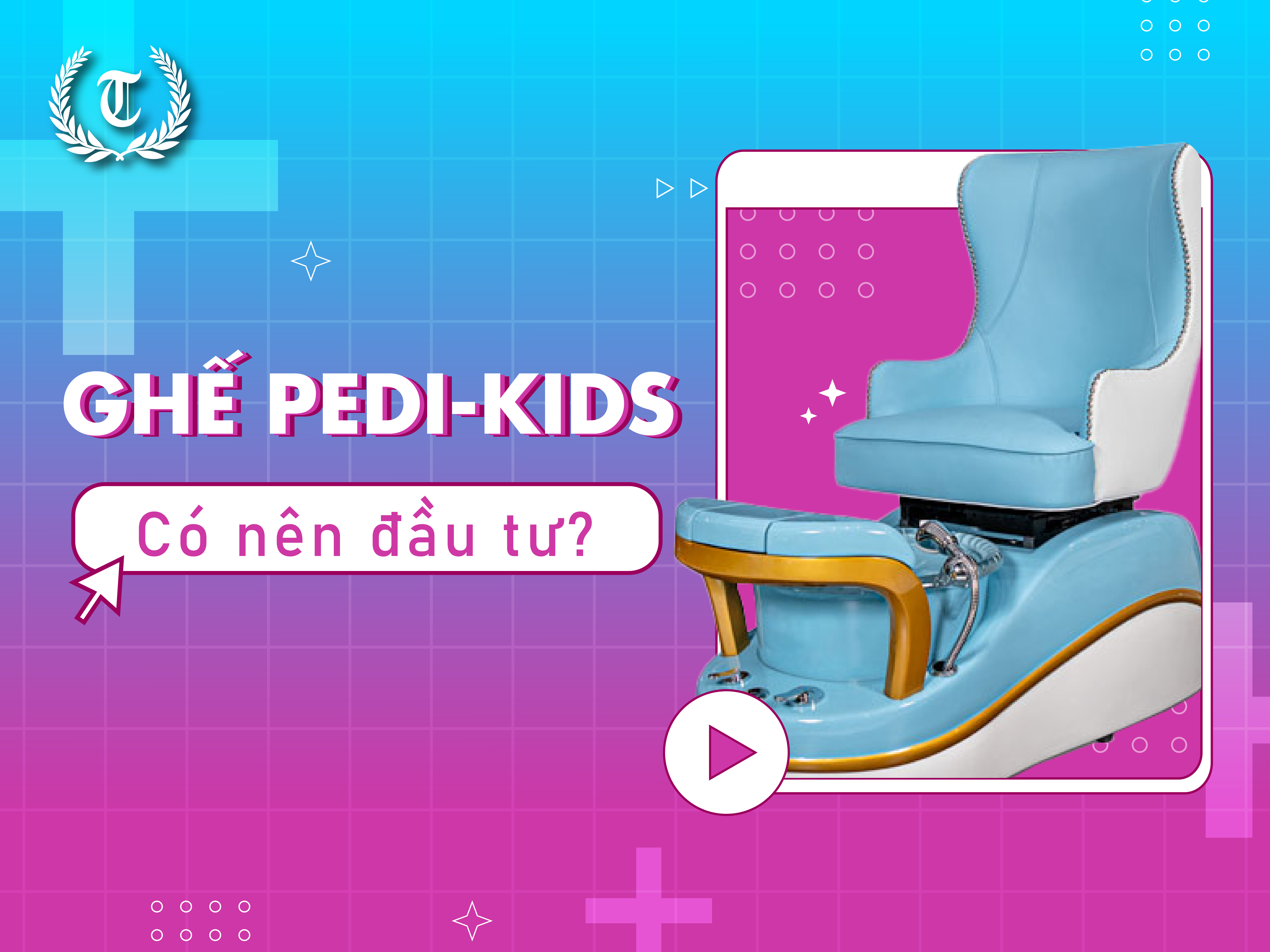 Ghế Pedi-kids - có nên đầu tư?