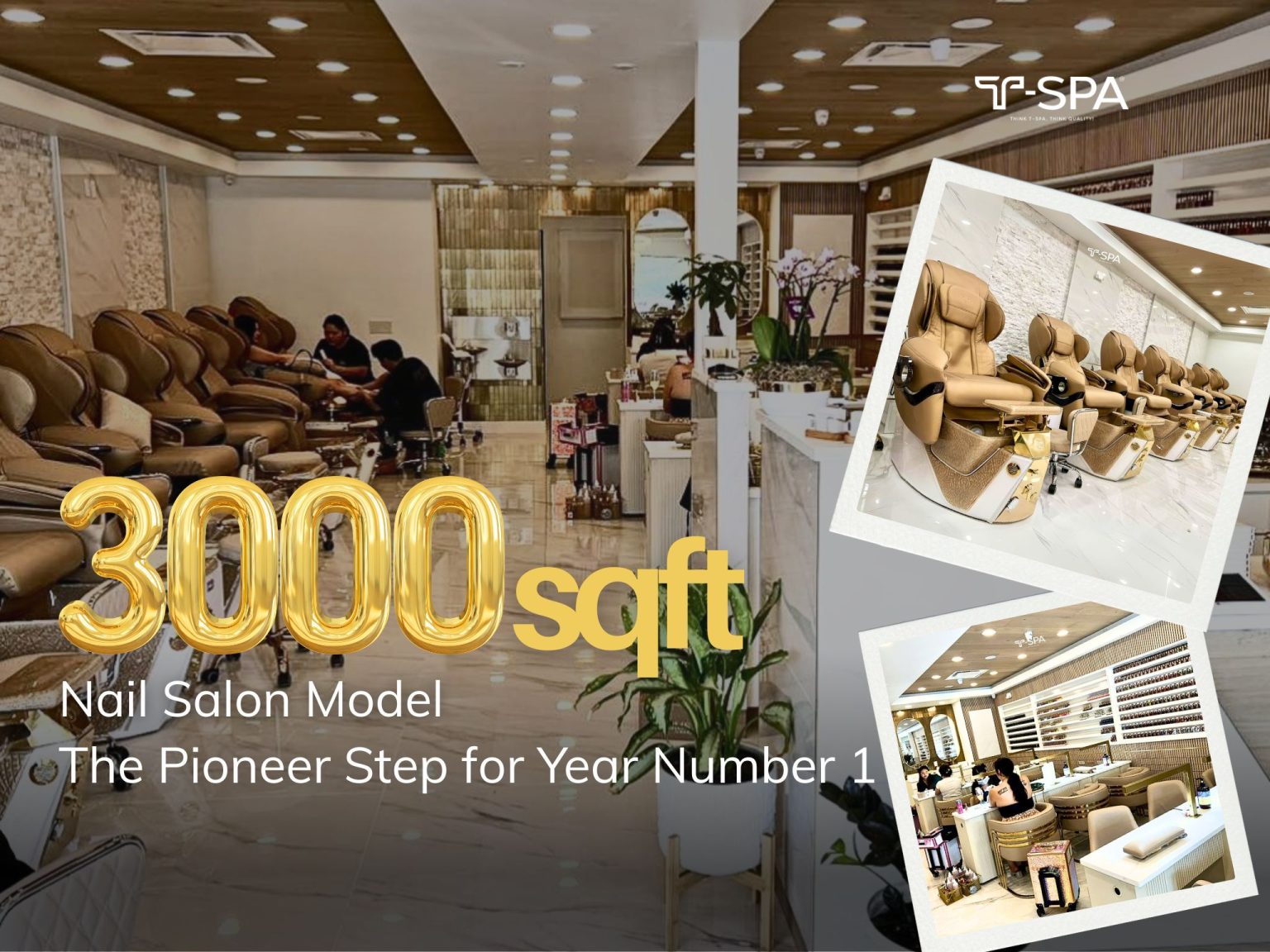 3000 sqft Nail Salon Model: The Pioneer Step for Year Number 1 - T-SPA
